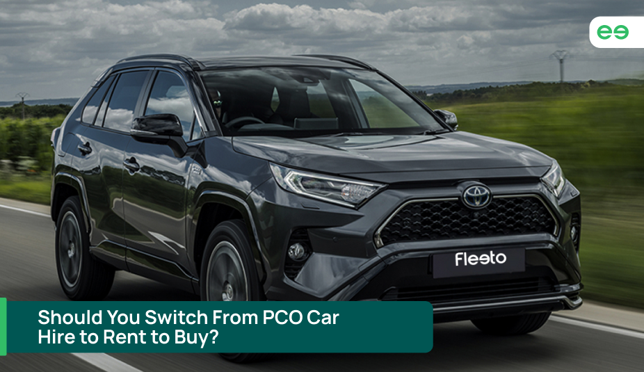 Should You Switch From PCO Car Hire to Rent to Buy?